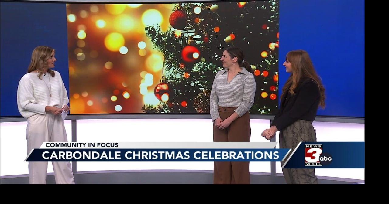 Community in Focus: Carbondale Christmas Celebrations | Video | wsiltv.com
