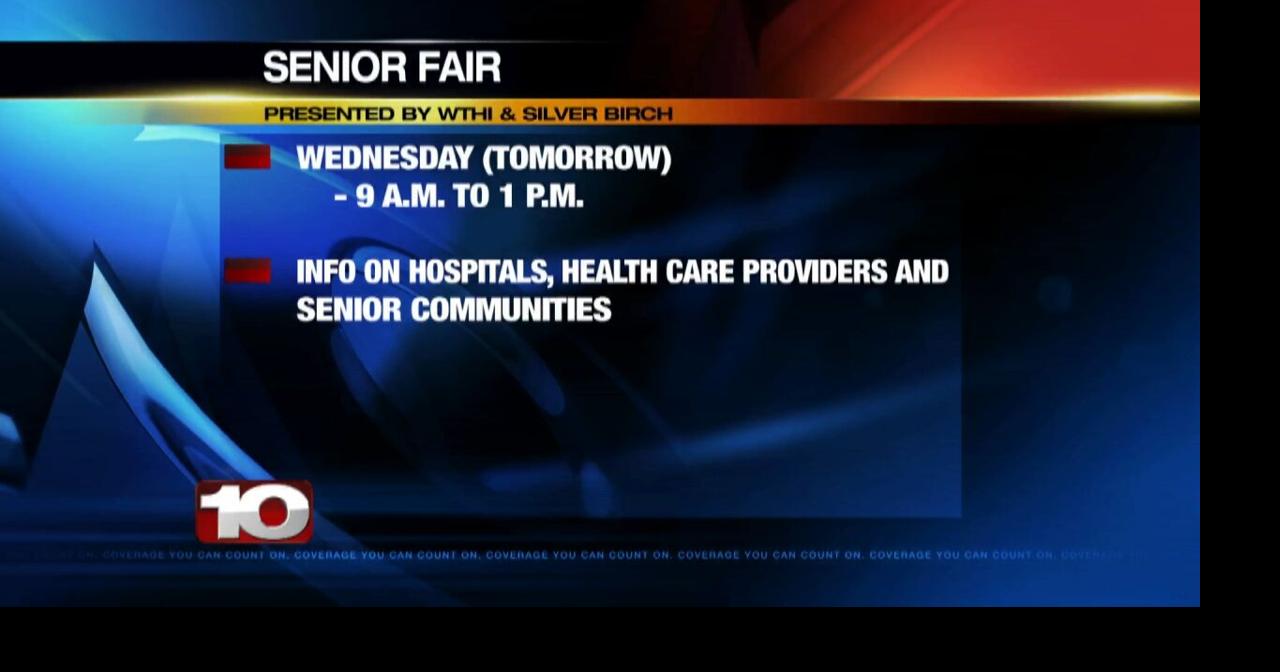 WTHI-TV and Silver Birch to host Wednesday senior fair - here's what ...