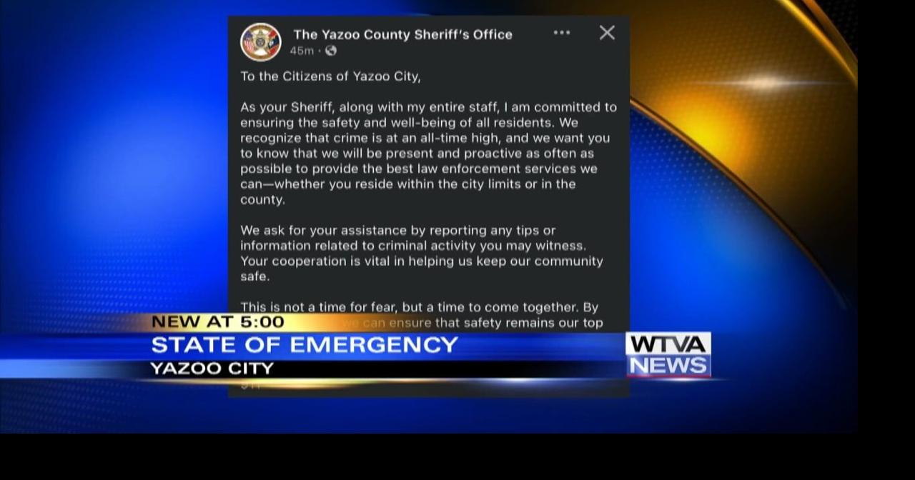 State emergency declared for Yazoo City | News | wtva.com
