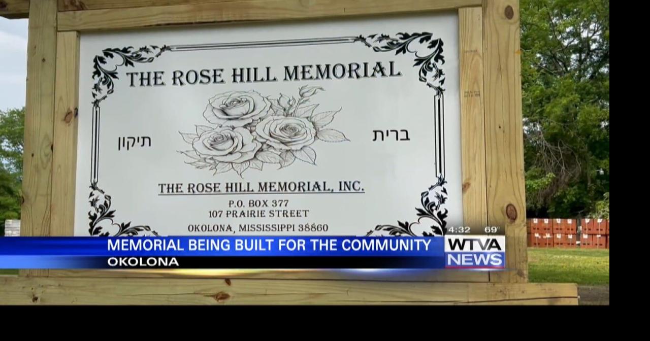 Rose Hill Memorial being built in Okolona | News | wtva.com