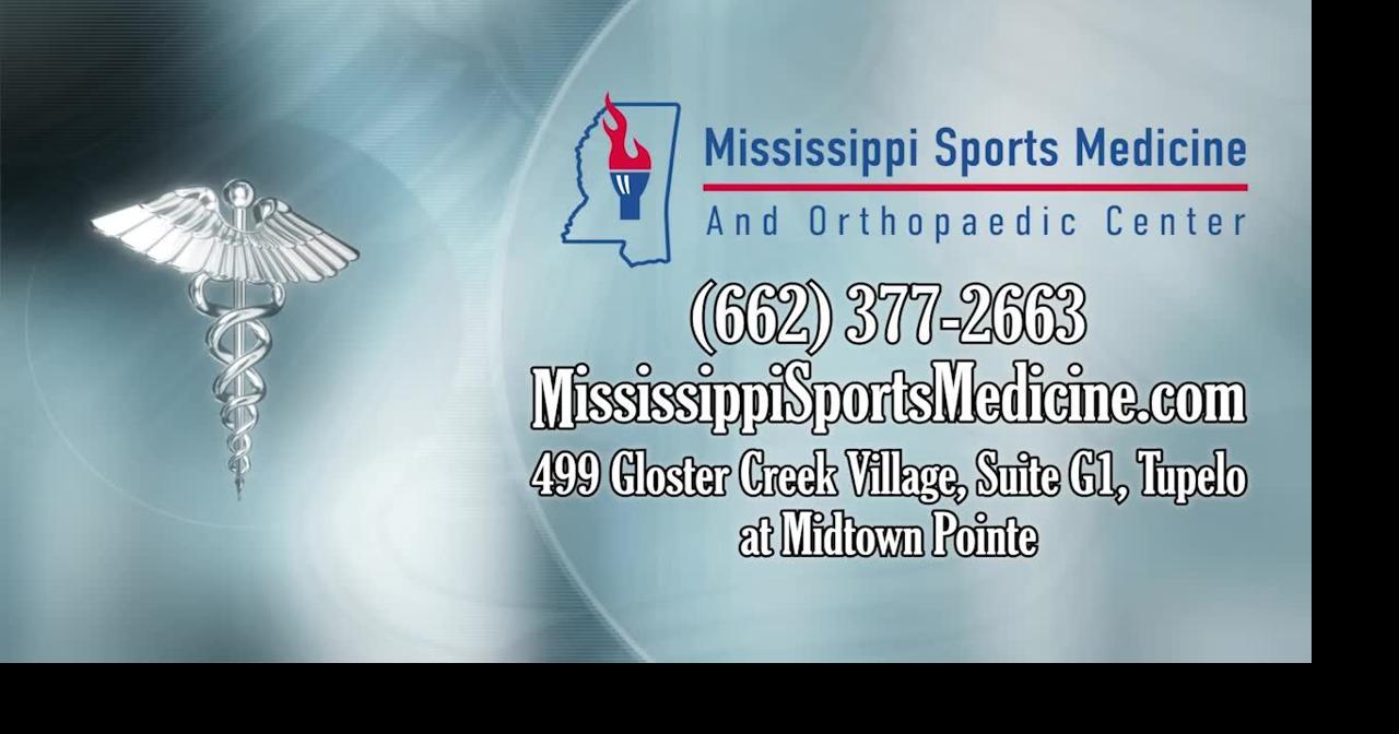 Medical Minute: Come visit Mississippi Sports Medicine and Orthopaedic ...
