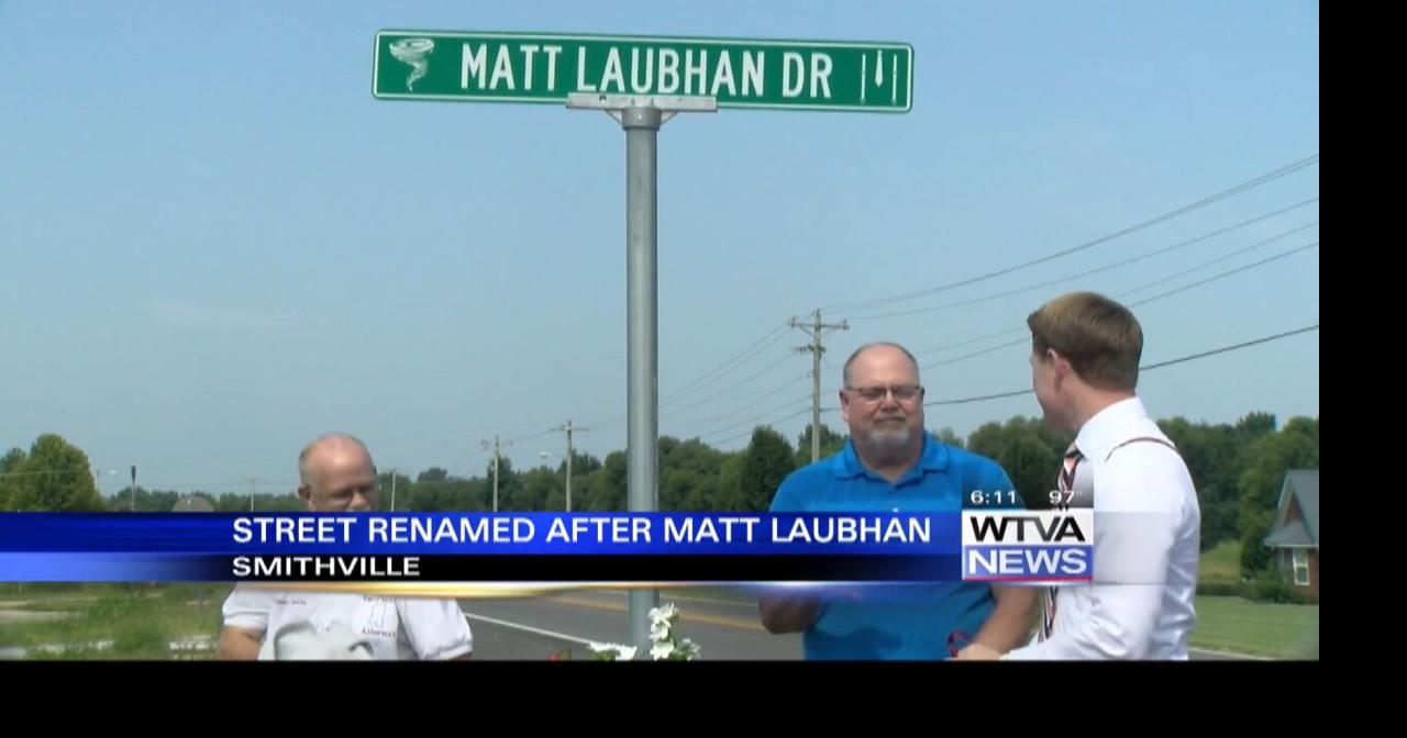Smithville renames street in honor of WTVA Chief Meteorologist Matt Laubhan | Video | wtva.com