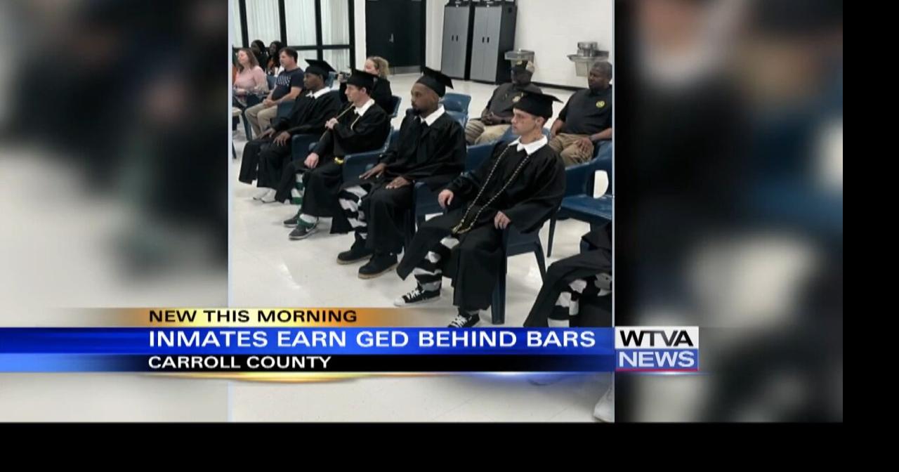 Inmates earn GED at Carroll County Correctional Facility | Video | wtva.com