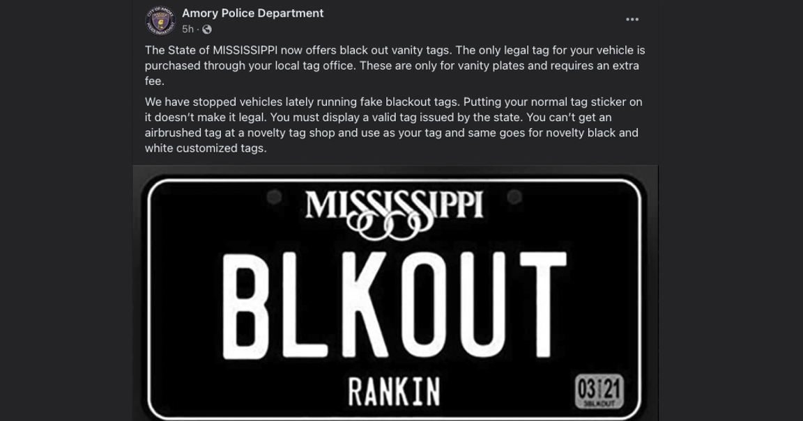 Amory PD issues warning after stopping vehicles with fake blackout tags ...