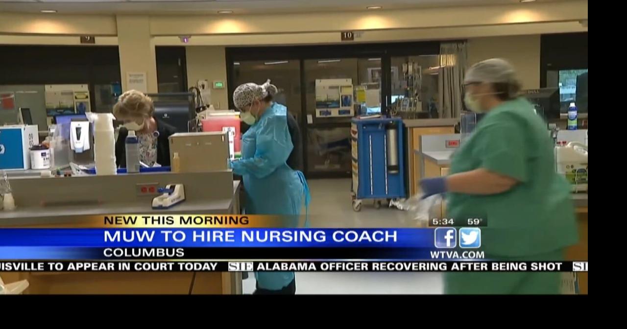 MUW to hire nursing coach | Video | wtva.com