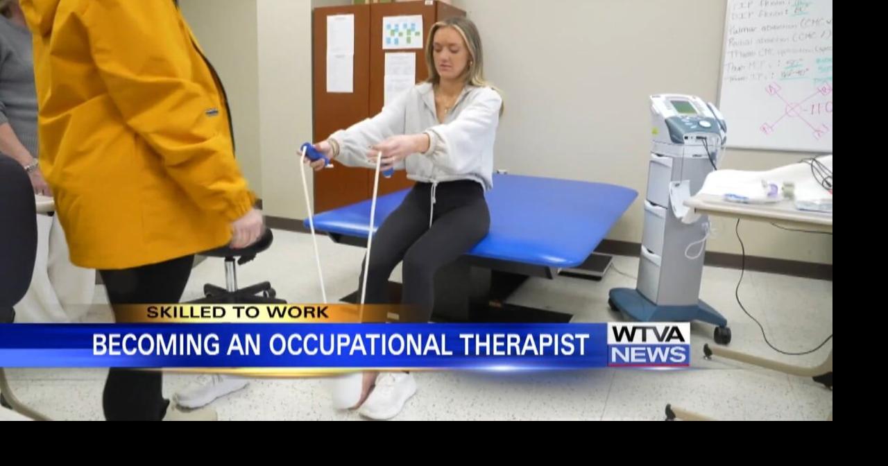 Skilled to Work: What it takes to become an occupational therapy ...