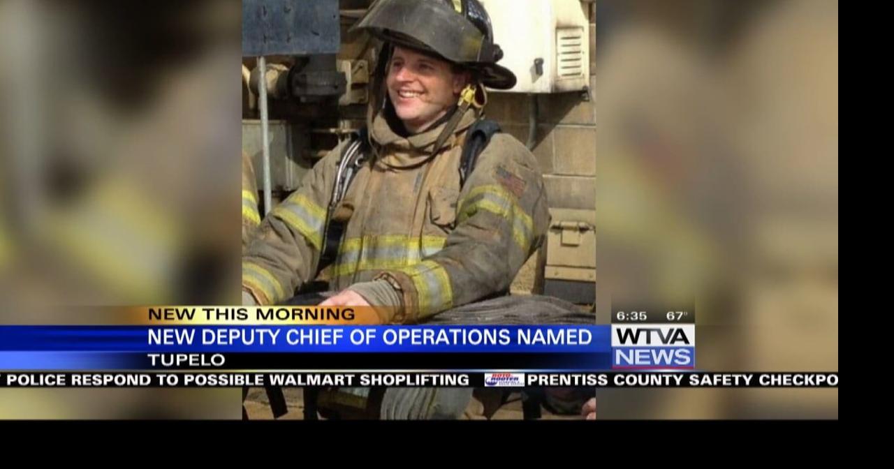 Tupelo Fire Department names new Deputy Chief of Operations | Video ...