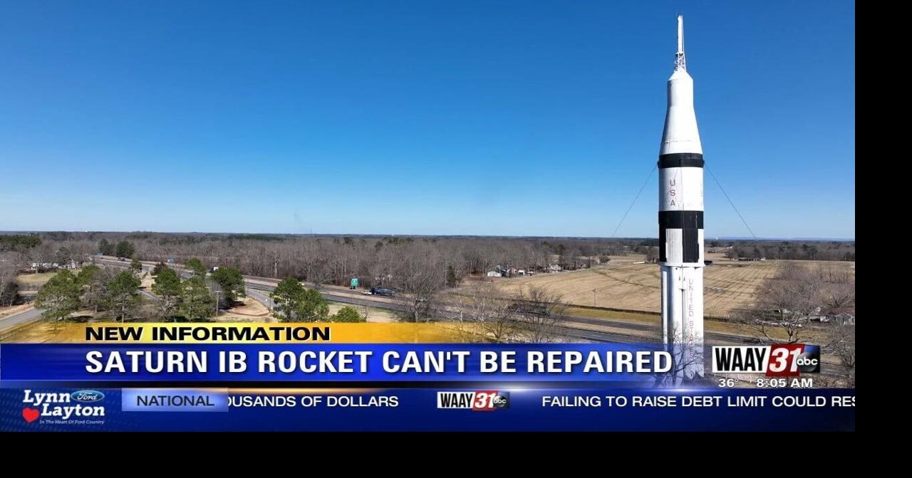 Saturn IB rocket can't be repaired | News | wtva.com