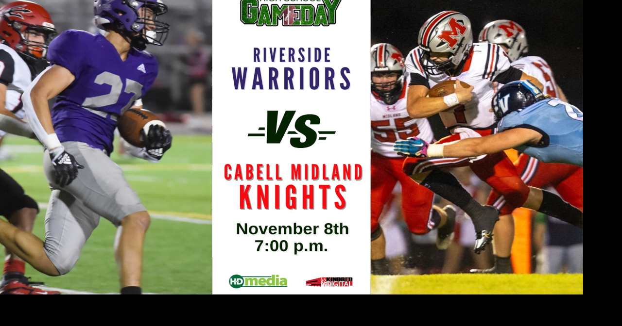 Riverside Warriors vs. Cabell Midland Knights: Nov. 8, 2024 | HD Media+ ...