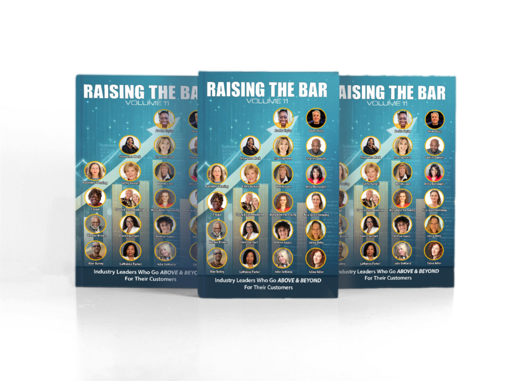 Industry Leaders Share How to Go Above and Beyond to Raise the Bar For ...