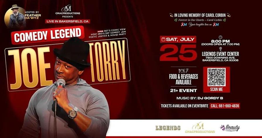 C MAC Productions Presents Comedy Legend Joe Torry Live at Legends ...