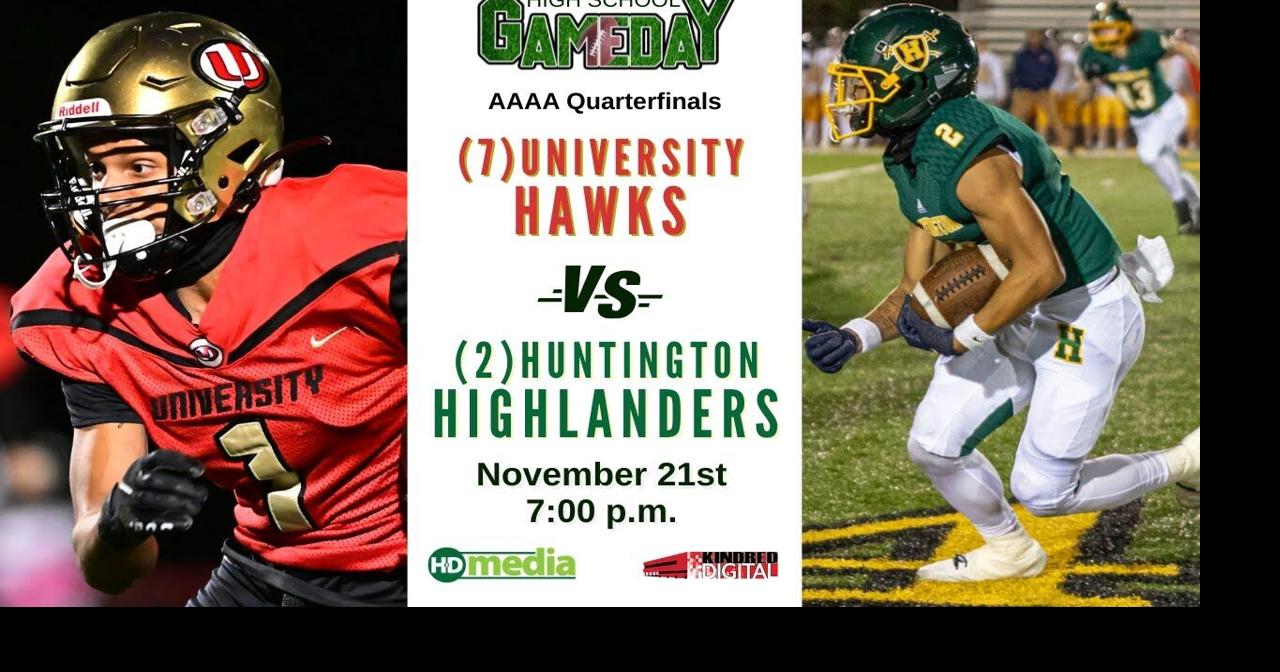 (7) University vs. (2) Huntington: AAAA High School Football Playoffs ...