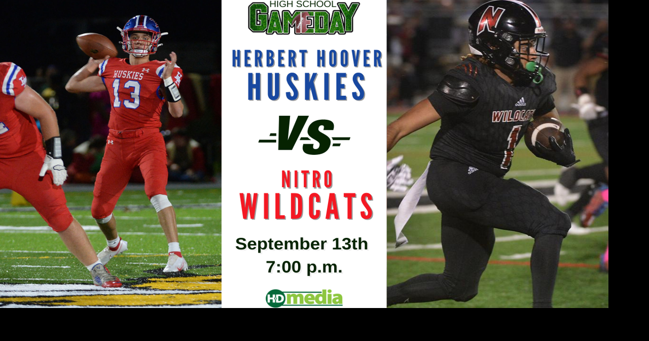 Herbert Hoover Huskies vs. Nitro Wildcats: Sept. 13, 2024 | HD Media+ ...