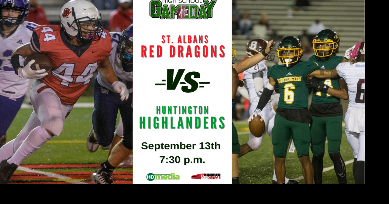 St. Albans Red Dragons vs. Huntington Highlanders: Sept. 13, 2024 | HD ...