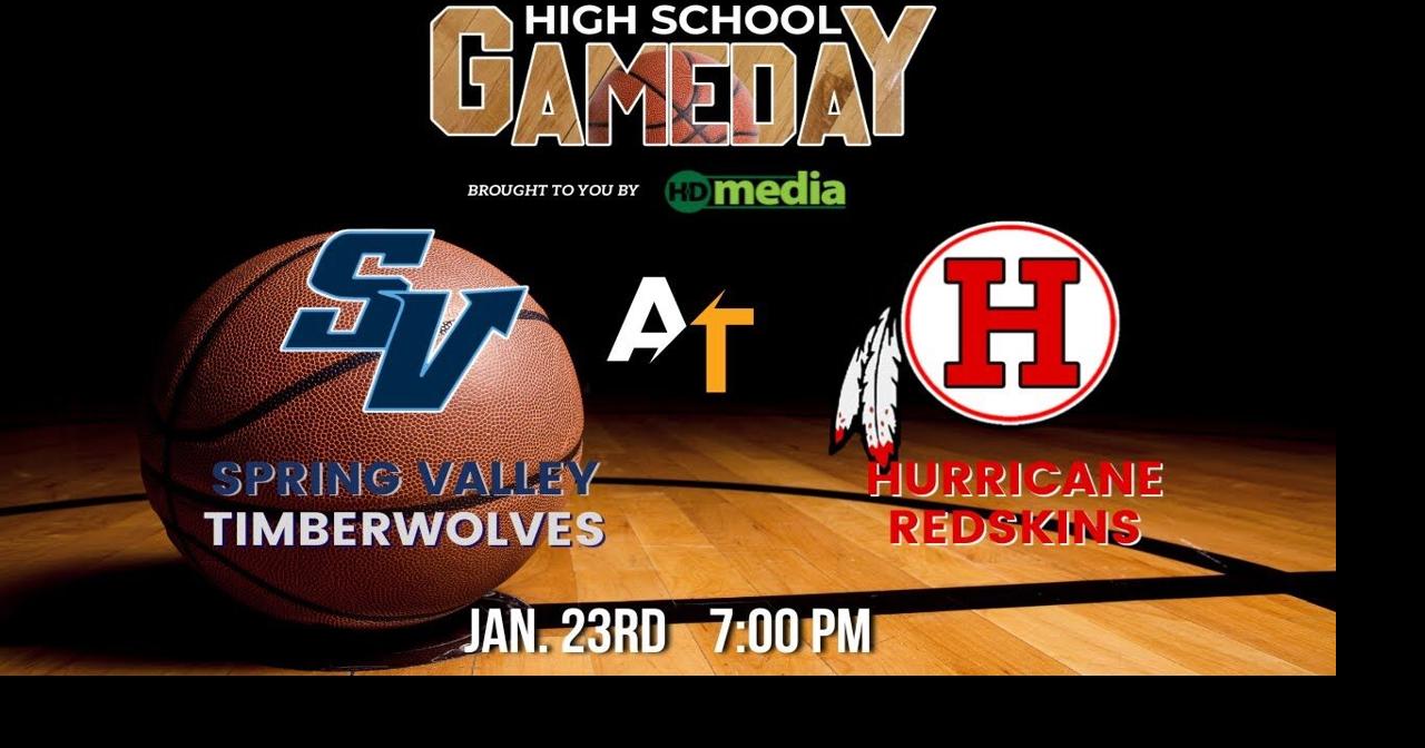 WATCH LIVE: Spring Valley vs. Hurricane: Boys High School Basketball on ...