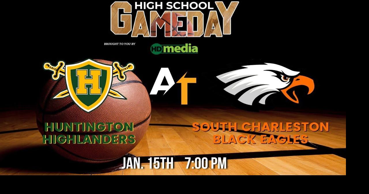 WATCH LIVE: Huntington vs. South Charleston: Boys High School ...