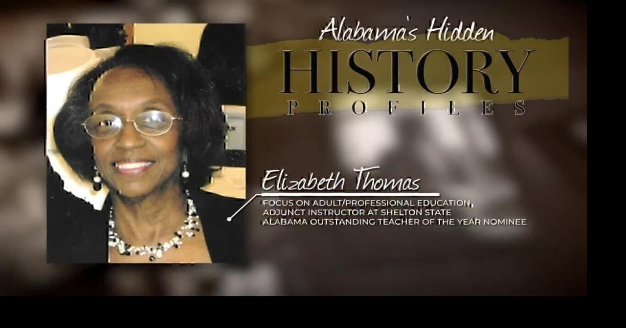 Alabama's Hidden History: Elizabeth Thomas | Local News | wvua23.com