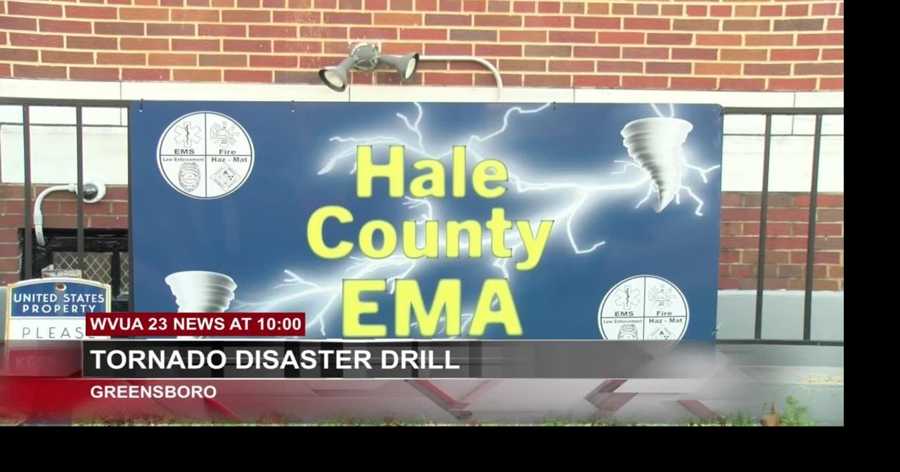 Hale County EMA tornado disaster drill | Local News | wvua23.com