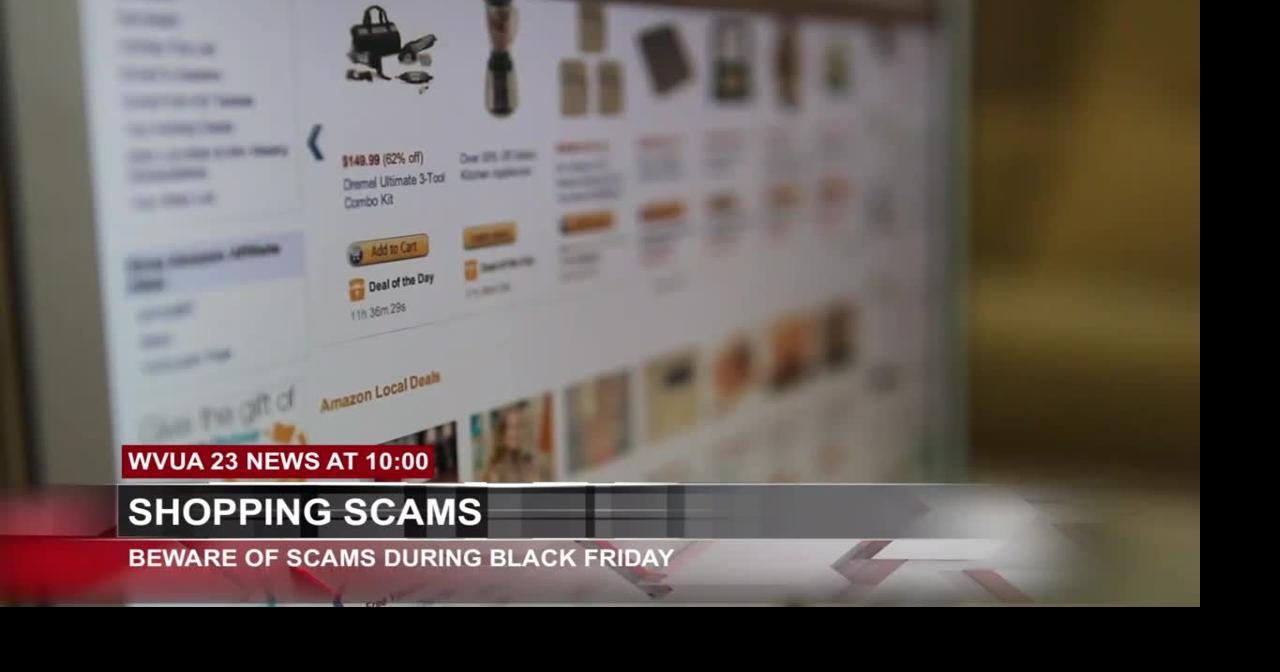 Beware of Black Friday scams | Alabama News | wvua23.com