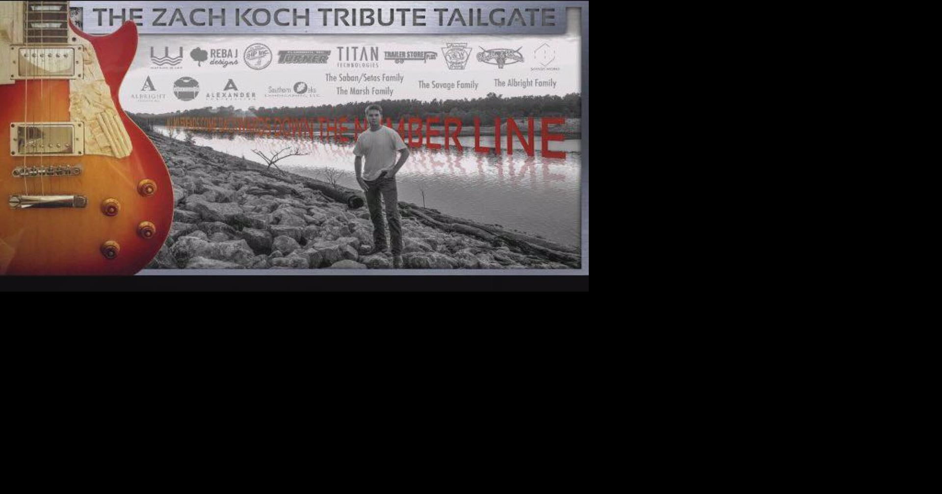 FRIENDS REMEMBER ZACH KOCH HOW HE’D HAVE WANTED: WITH A TAILGATE ...