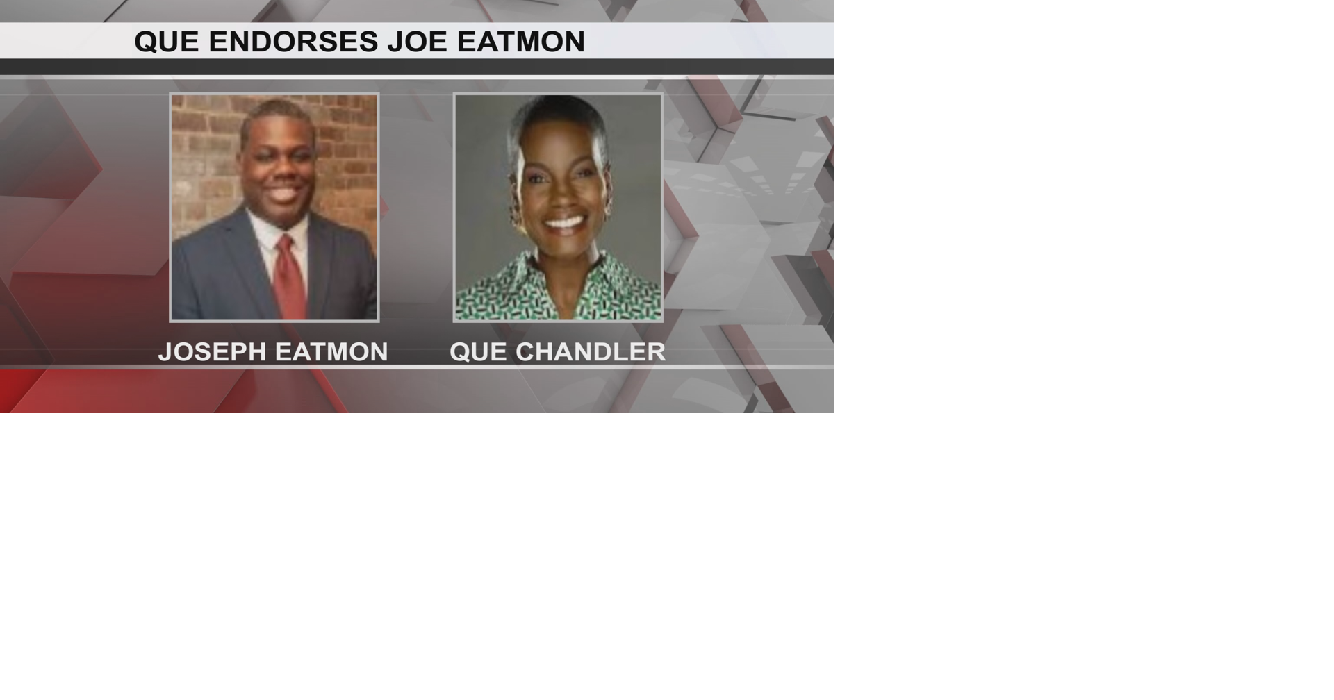 Que Chandler endorses Joe Eatmon in Tuscaloosa District 1 runoff ...