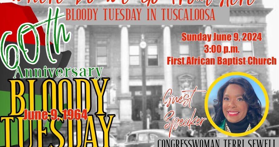 Bloody Tuesday memorial in Tuscaloosa set for June 9, features US Rep ...