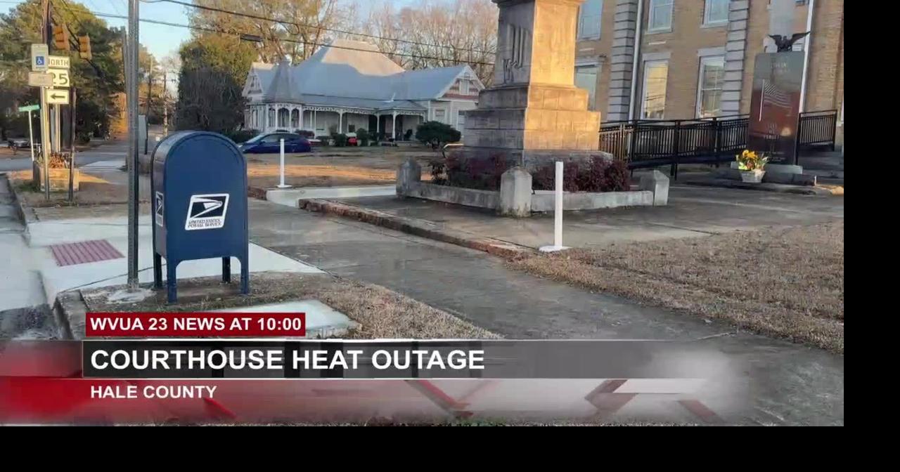 Hale County Courthouse reduces hours due to heat outage | Local News ...