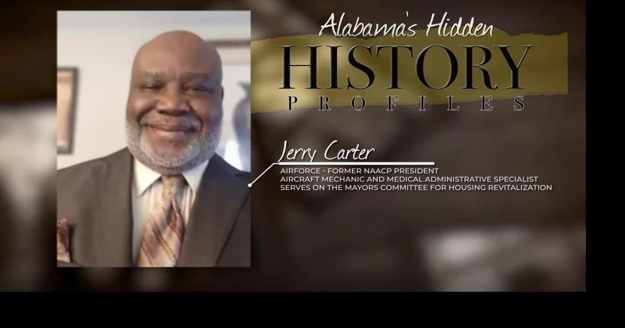 Alabama’s Hidden History, Feb. 6, 2022: Jerry Carter | Community ...