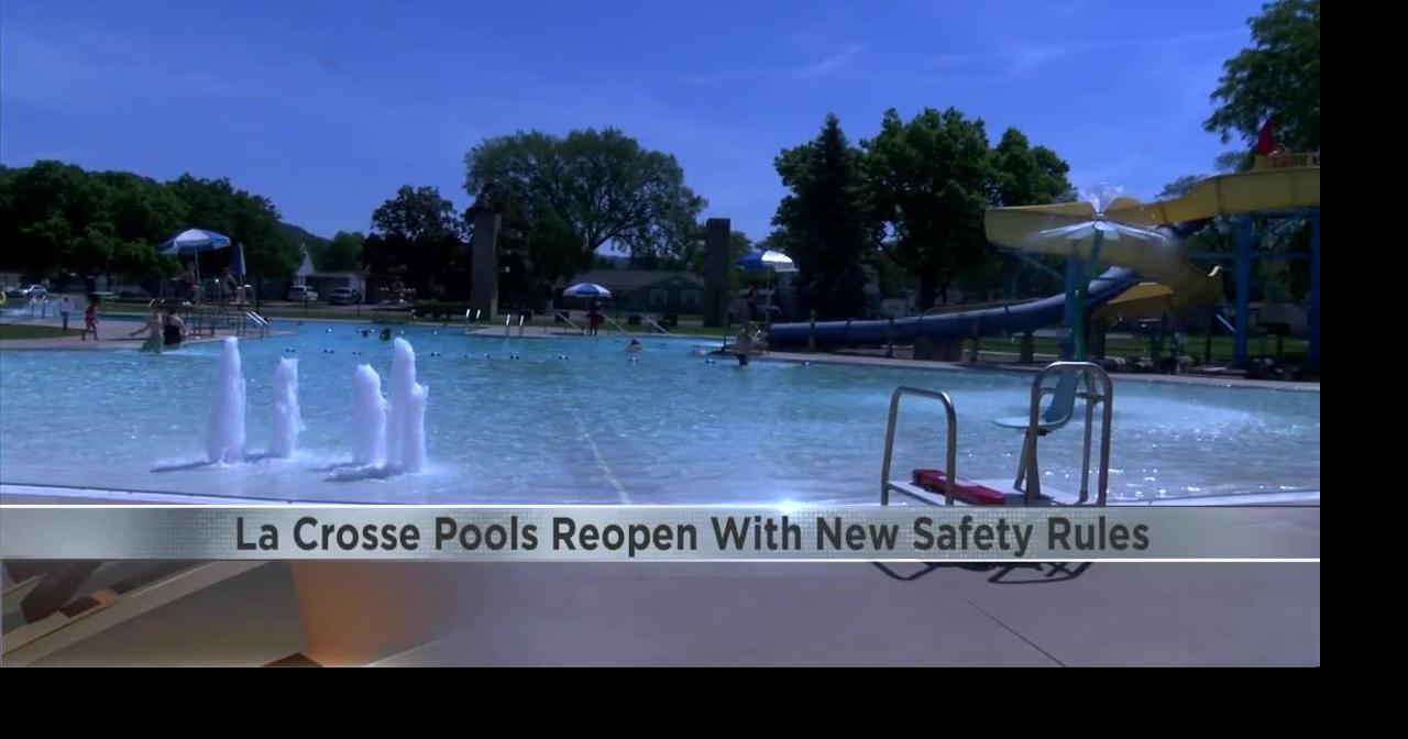 La Crosse pools re-open for summer with new safety guidelines | News ...