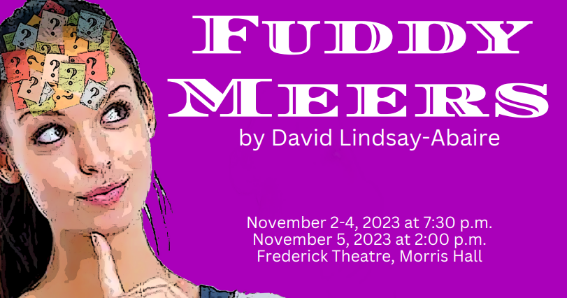 "Fuddy Meers" showing one weekend only at UW-La Crosse's Frederick ...