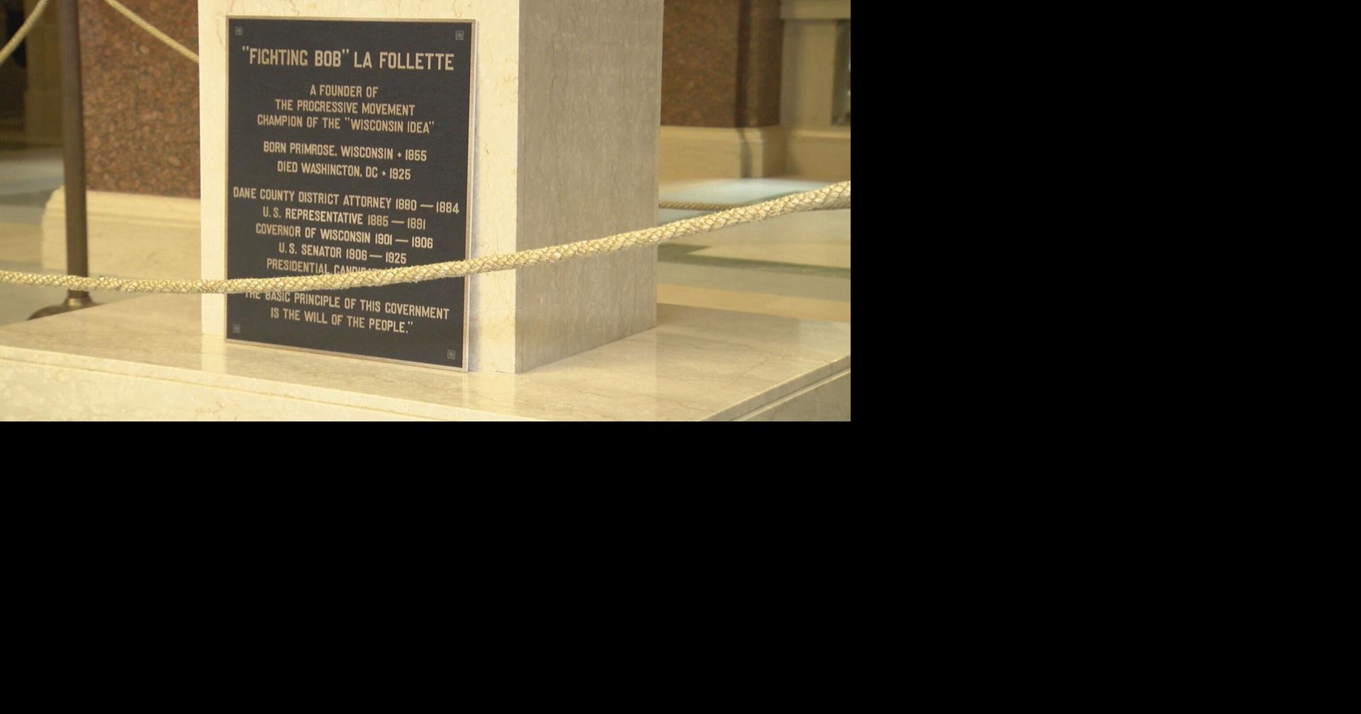 New plaque designed for "Fighting Bob" La Follette bust at State ...