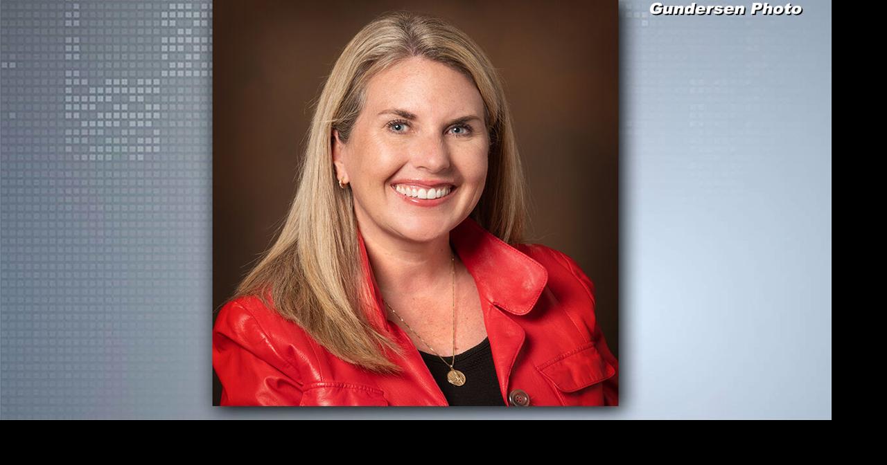 Gundersen names new chief operating officer, chief nursing officer ...