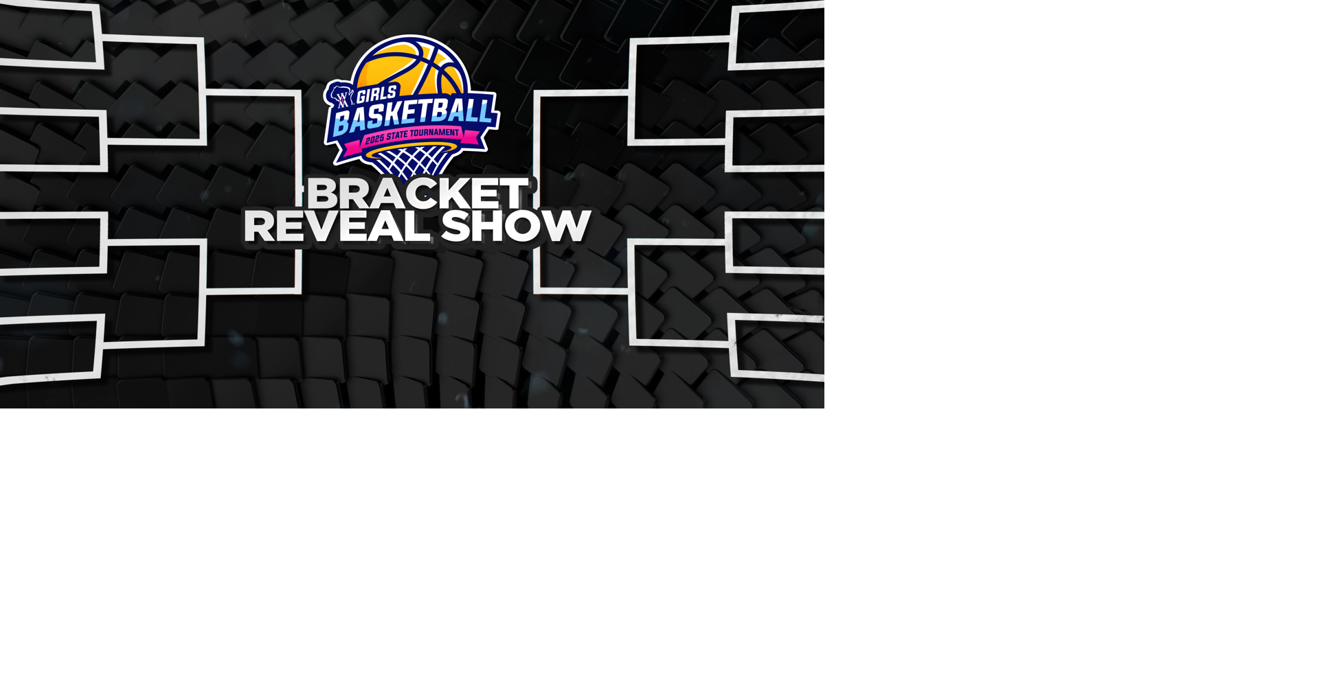 WATCH HERE: WIAA Girls Basketball Bracket Reveal Show on Feb. 16 ...