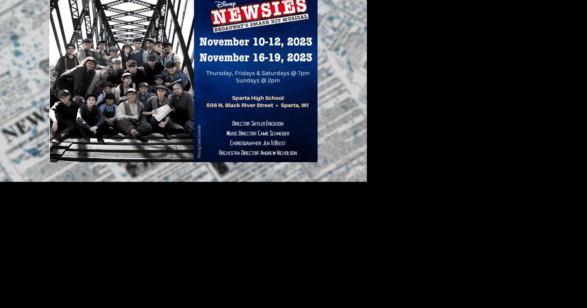 "Newsies" opens at Sparta High School on Friday | Wake Up Wisconsin ...