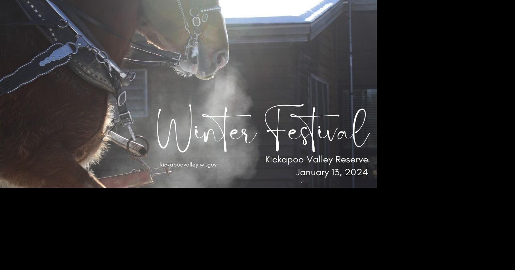 Kickapoo Valley Reserve will host 23rd Annual Winter Festival | Top ...