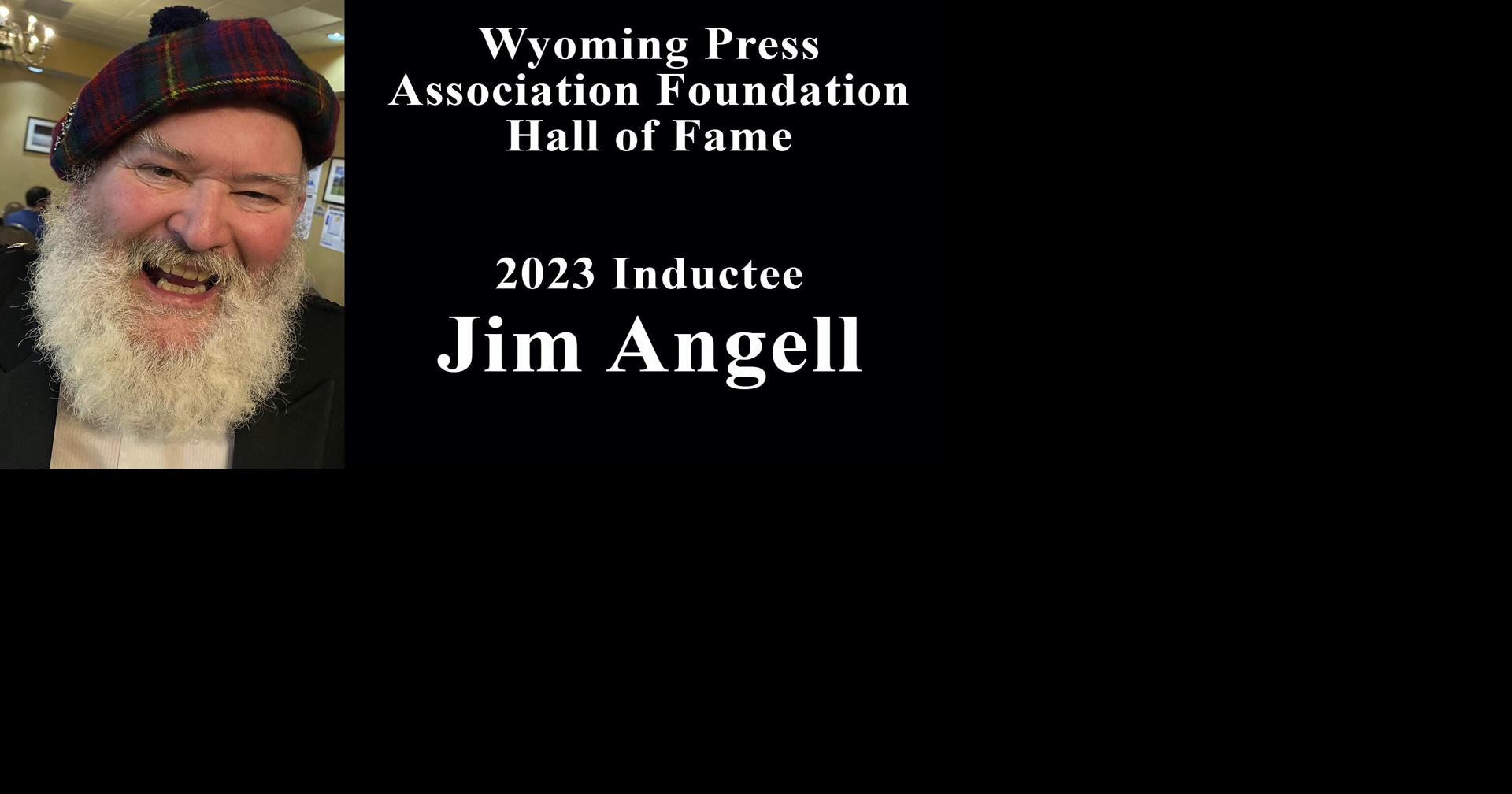 2023 WPA Hall of Fame Inductee Jim Angell | News | wyopress.org
