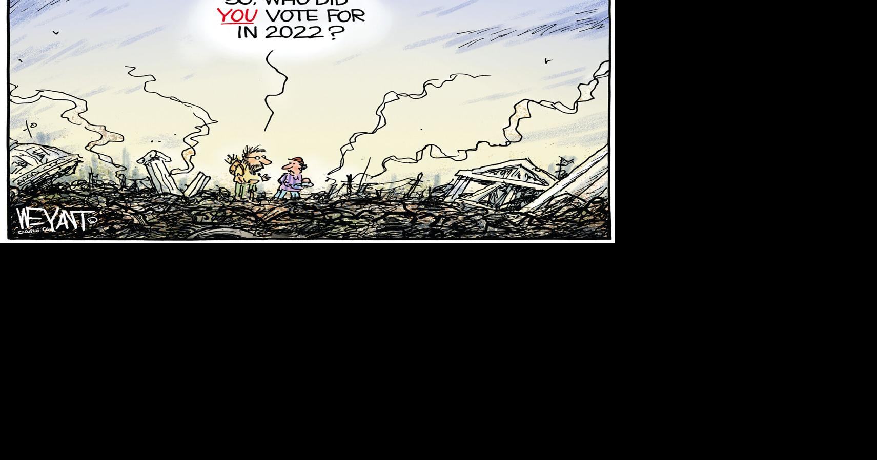 Editorial Cartoon: Christopher Weyant (Nov. 7, 2022) | Opinion ...