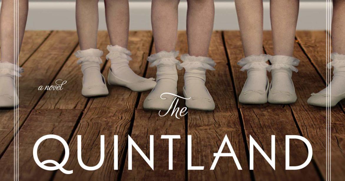 Book Scene: A fictional account of the Dionne quints | Arts And ...