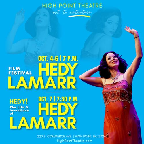 High Point Theatre Proudly Presents: HEDY! The Life & Inventions of ...