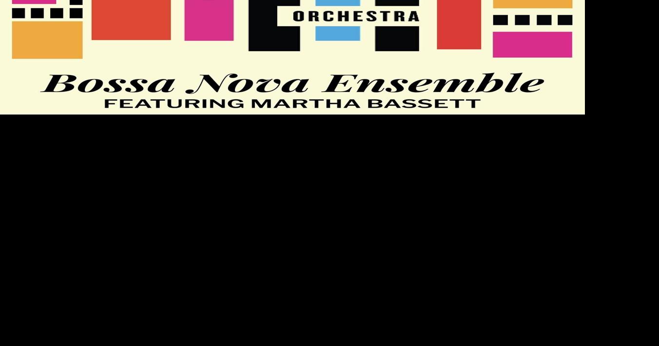 Camel City Jazz Orchestra to Perform Bossa Nova Classics Featuring ...