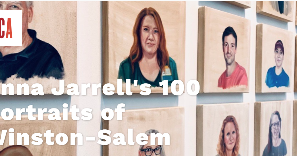 Anna Jarrell’s ‘100 Faces of Winston-Salem’ Now On View at SECCA | The ...