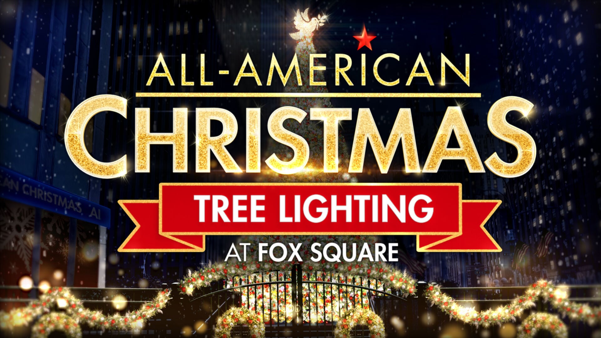 Fox News Media to host Fifth Annual "All-American Christmas Tree ...