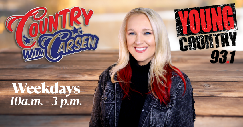 Country with Carsen Weekdays 10 a.m. - 3 p.m. | Young Country On Air ...