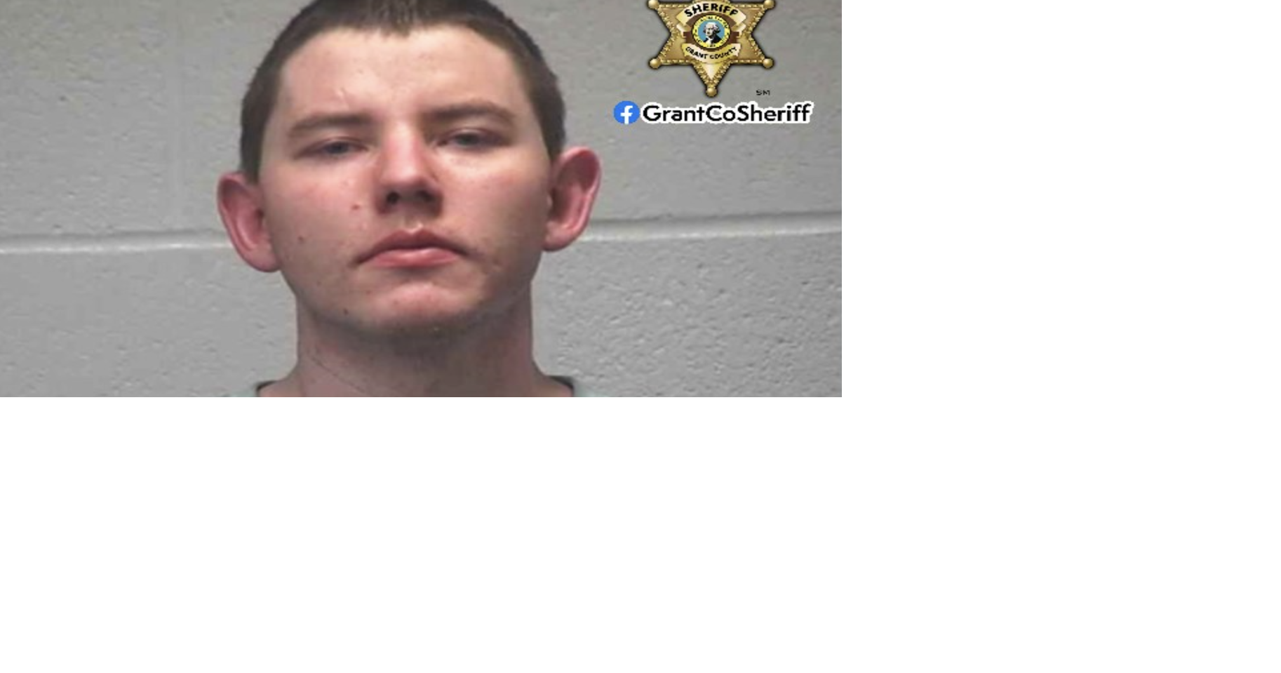 Fugitive wanted after fleeing the law in Grant County | Columbia Basin ...