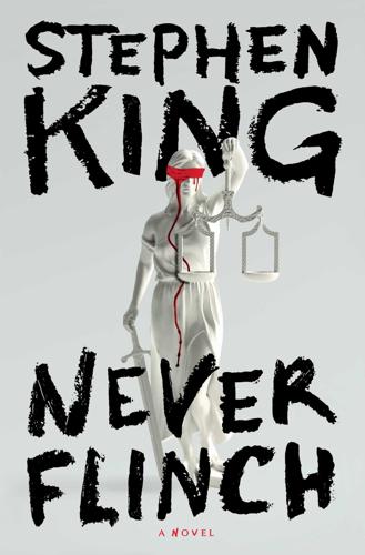 Review: Stephen King’s Holly Gibney is back in ‘Never Flinch’ | Daily ...