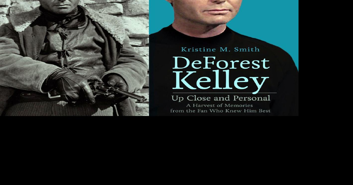 Star Trek’s DeForest Kelley was the real McCoy | Newsarchives | yoursun.com