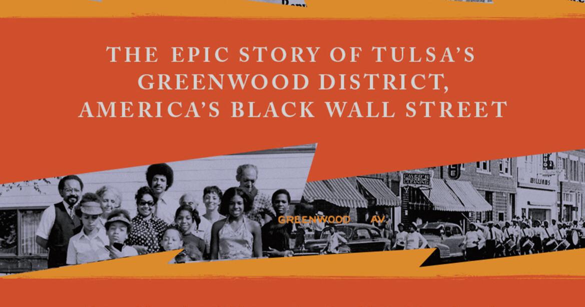 Looking at the massacre that destroyed Black Tulsa, and forward at ...