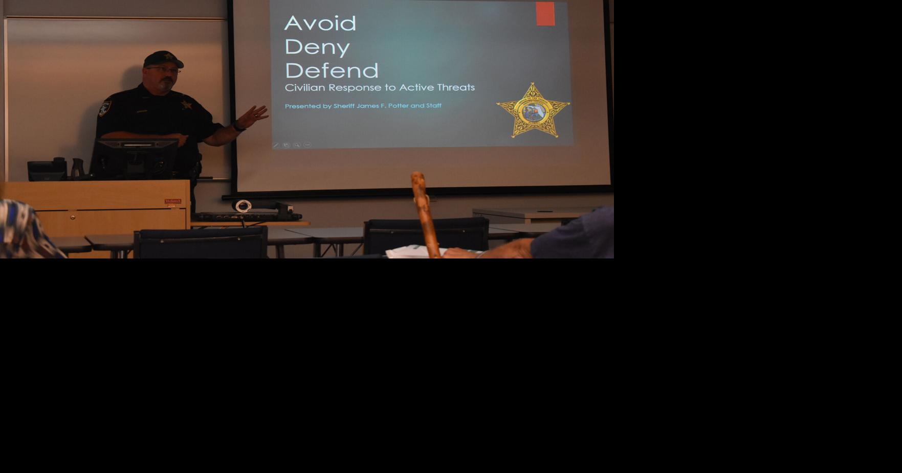 Sheriff's words of warning: Avoid, deny, defend | News | yoursun.com