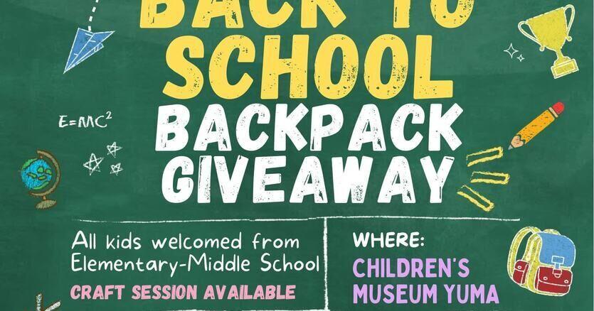 Chapman Yuma's 3rd Annual Back to School Backpack Giveaway | Calendar ...